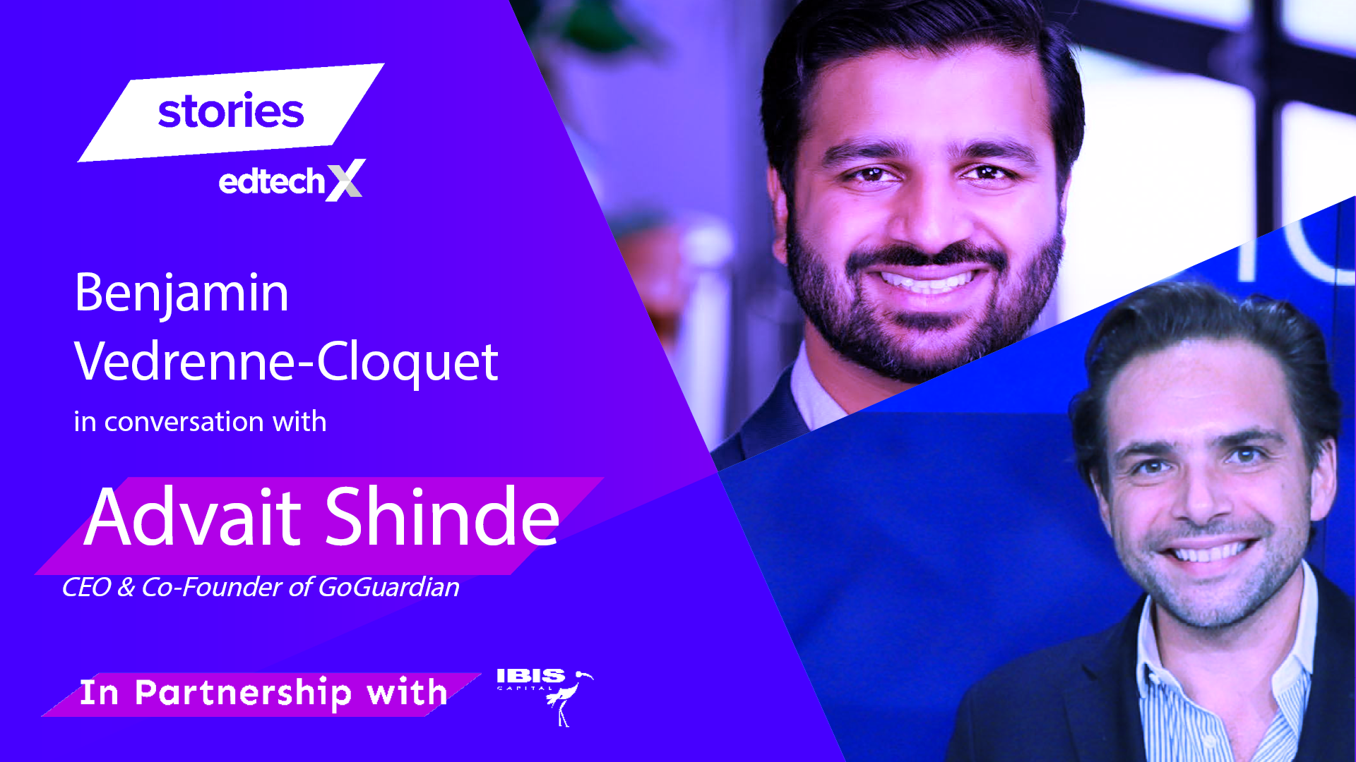 2022 EdTechX Stories | Advait Shinde
